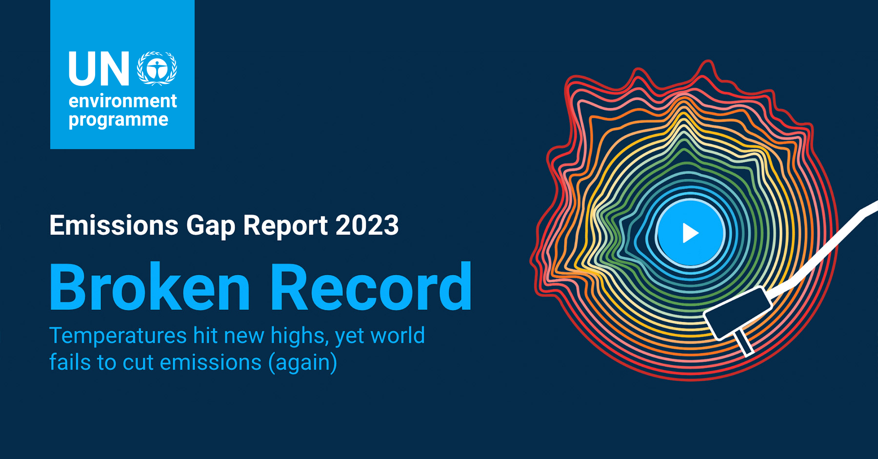 2023年排放差距报告 | UNEP - UN Environment Programme 2023年排放差距报告 | UNEP - UN Environment Programme